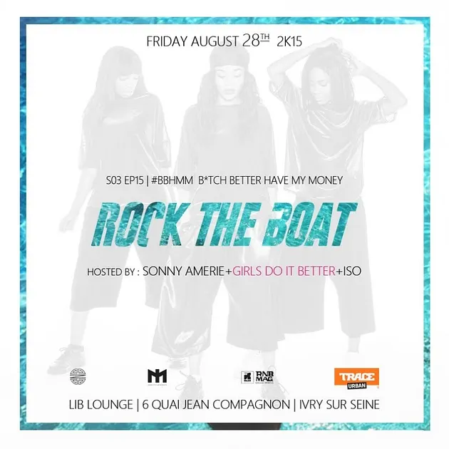 Rock The Boat Season Iii Ep Xv « Bbhmm Part 3 » Feat Girls Do It Better ...
