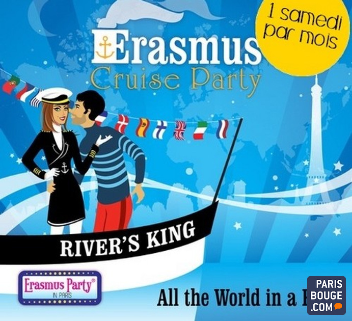 ERASMUS INTERNATIONAL CRUISE & BOAT PARTY ! - Le River's King - 21 ...