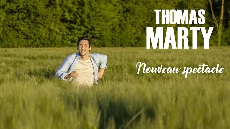 Thomas Marty - Théâtre de la Gaîté Montparnasse - 26 juin 2026