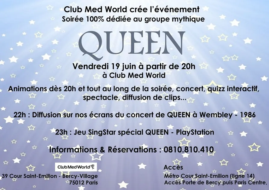 Soirée Queen - Club Med World - 19 juin 2009