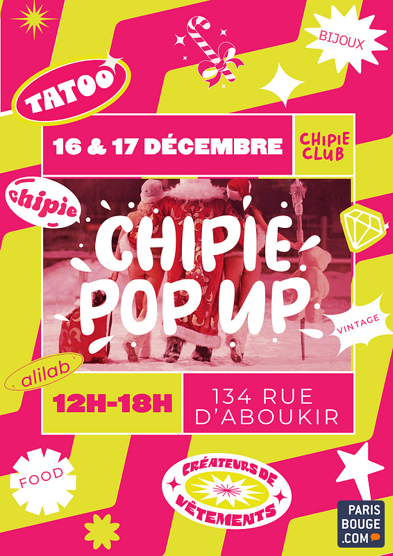 Le Chipie Pop Up - Chipie Club - du 16 décembre 2023 au 17 décembre 2023