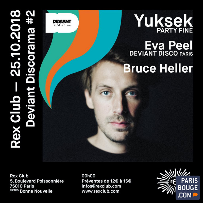 Deviant Discorama 2: Yuksek, Eva Peel, Bruce Heller - Rex Club - 25 ...