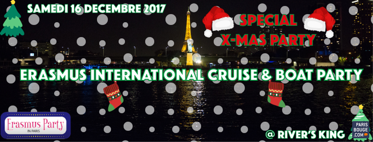 Erasmus International Cruise & Boat Party in Paris - Le River's King ...