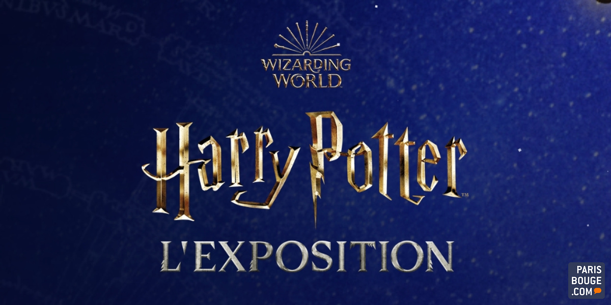 Harry Potter™ - Paris Expo Porte de Versailles - du 21 avril 2023 au 15 ...