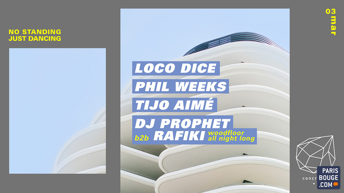 Concrete: Loco Dice, Phil Weejs, Tijo Aimé, DJ Prophet b2b Rafiki ...