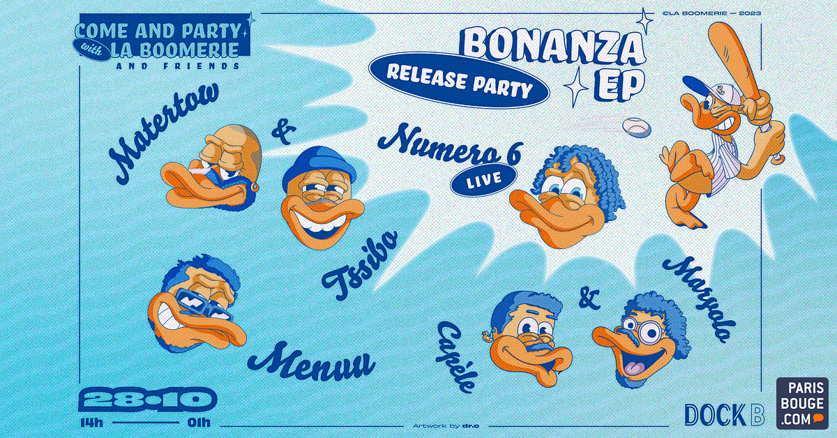 La Boomerie Release Party: Bonanza EP - Dock B - 28 octobre 2023