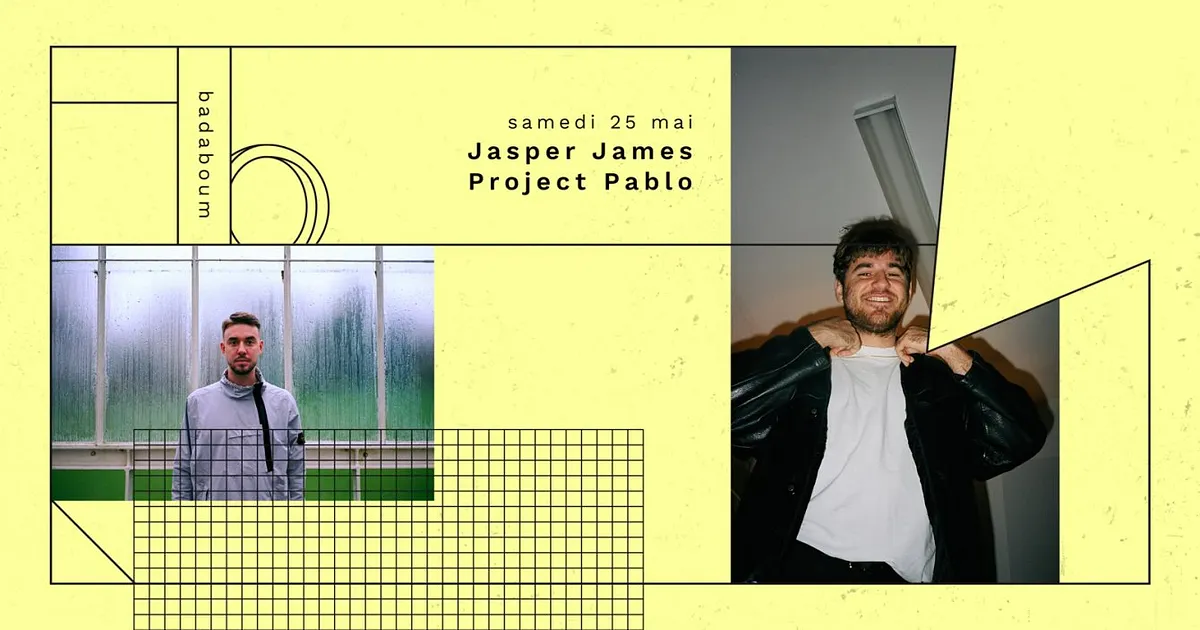 Jasper James, Project Pablo - Le Badaboum - 25 mai 2019