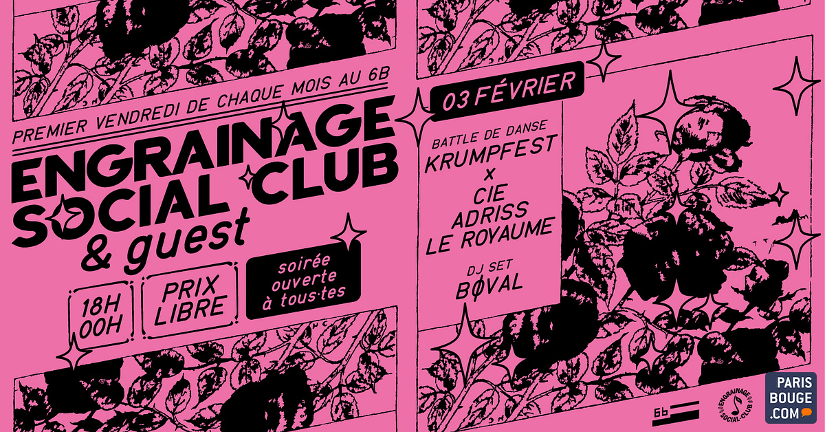 Engrainage Social Club & Guest - Le 6b - 3 février 2023