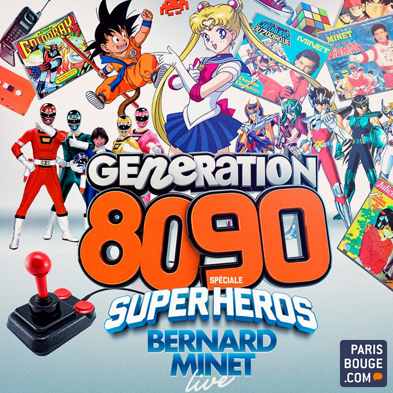 Génération 80-90 spéciale Super Héros - Le Bataclan - 23 mai 2015