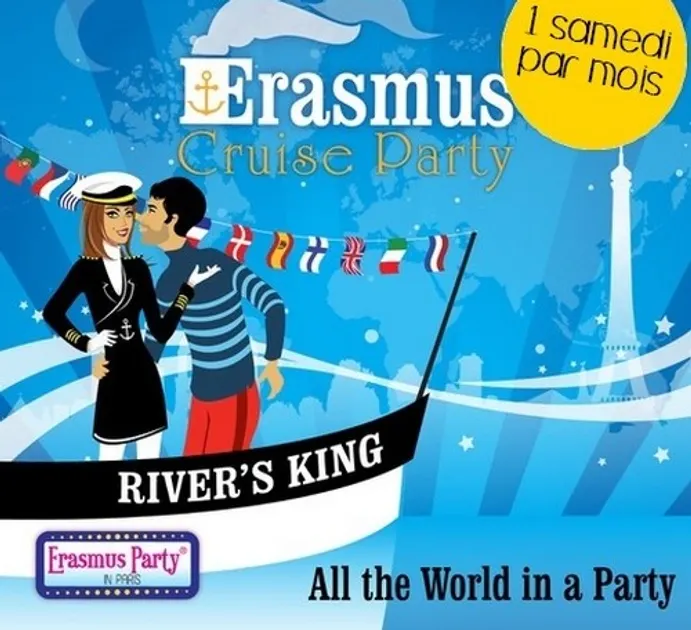 ERASMUS INTERNATIONAL CRUISE & BOAT PARTY ! - Le River's King - 19 mai 2018