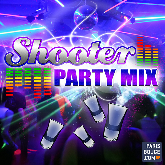 MIX SHOOTER PARTY - O'CHUPITO - 19 janvier 2024