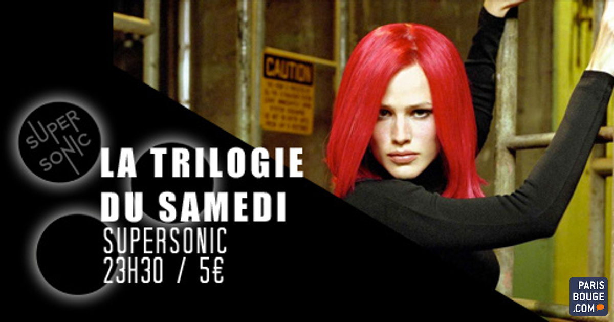 Trilogie du Samedi n°5 // Nuit 90s - 2000s du Supersonic - Le ...