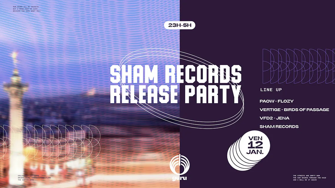 SHAM RECORDS RELEASE PARTY @ GURU CLUB - Guru Club - 12 janvier 2024
