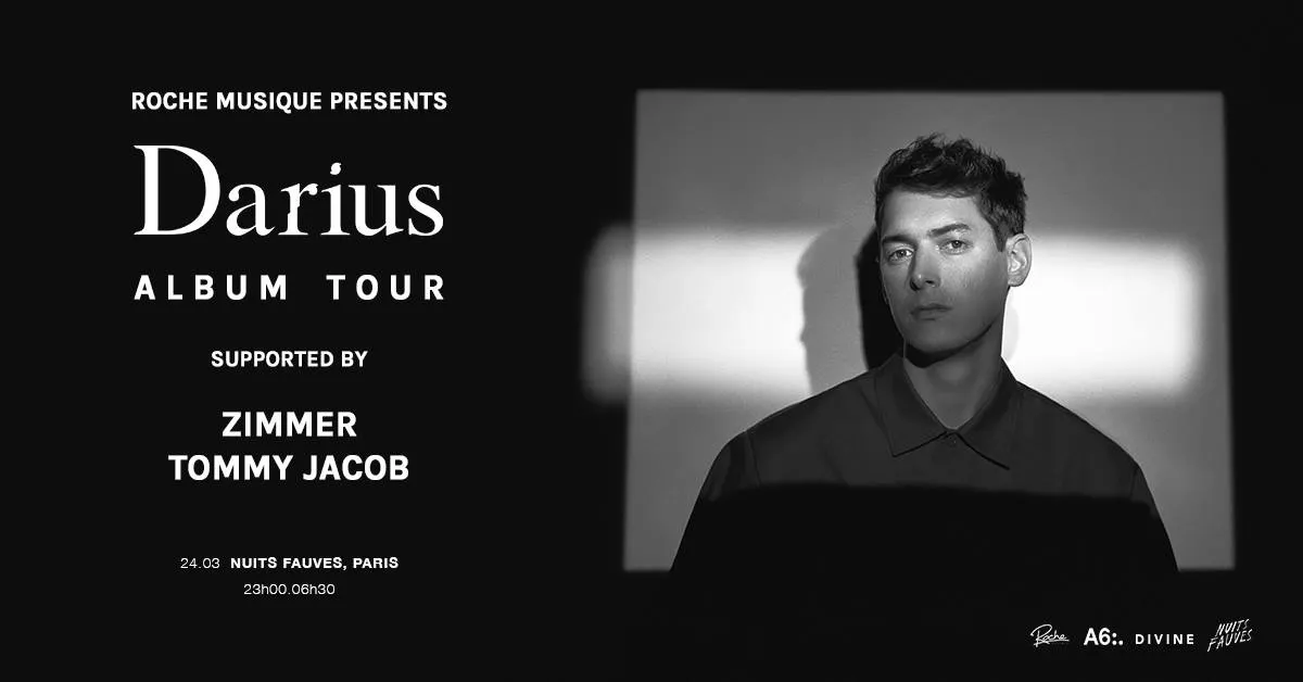 Darius release party : Darius, Zimmer, Cezaire, Tommy Jacob - Nuits ...