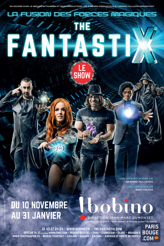 The Fantastix : L’extraordinaire fusion des forces magiques! - Bobino ...