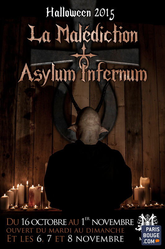 Halloween : Malédiction & Asylum Infernum - Le Manoir de Paris - du 16 ...