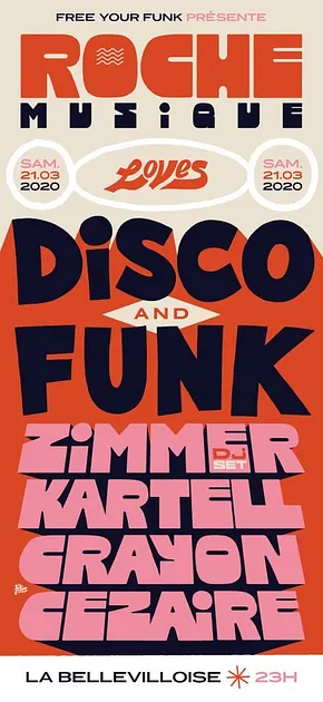 Free Your Funk Présente: Roche Musique Loves Funk & Disco - La ...
