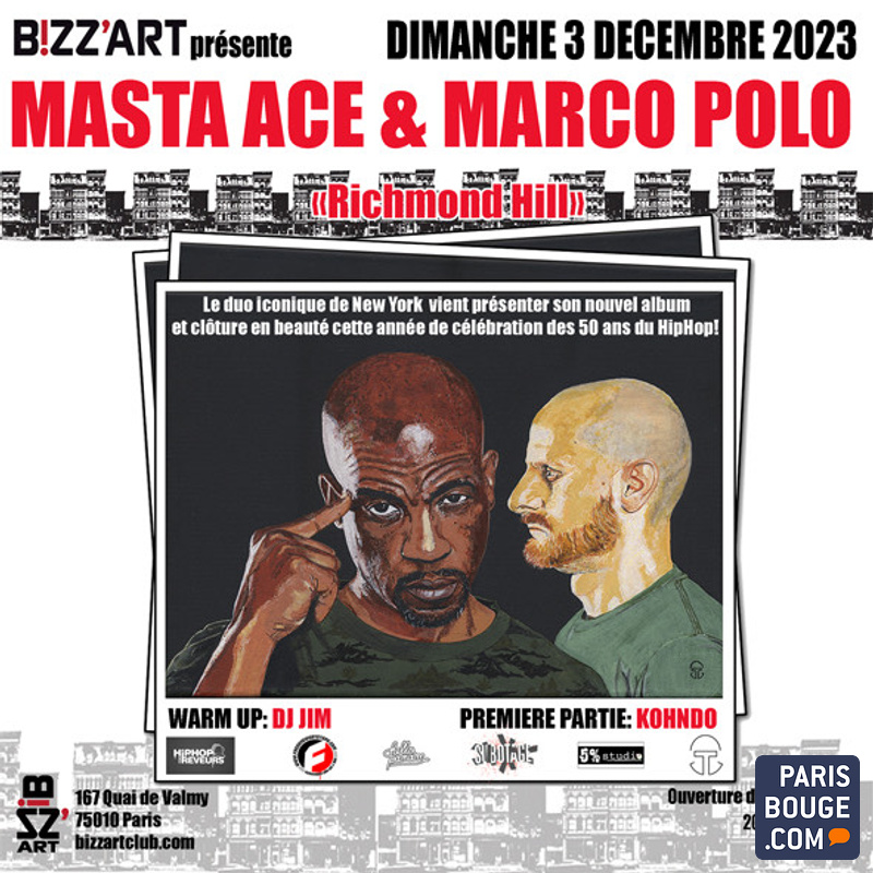 MASTA ACE & MARCO POLO "Richmond Hill" Tour - Le Bizz'Art - 3 décembre 2023