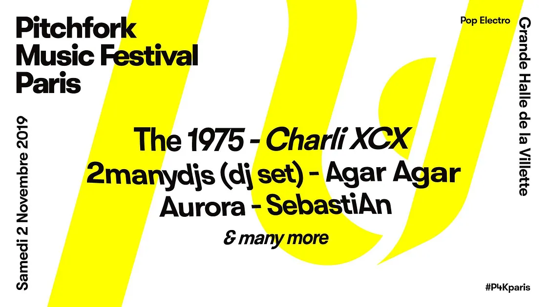Pitchfork Music Festival Paris : The 1975 x Charli XCX x 2manydjs x ...