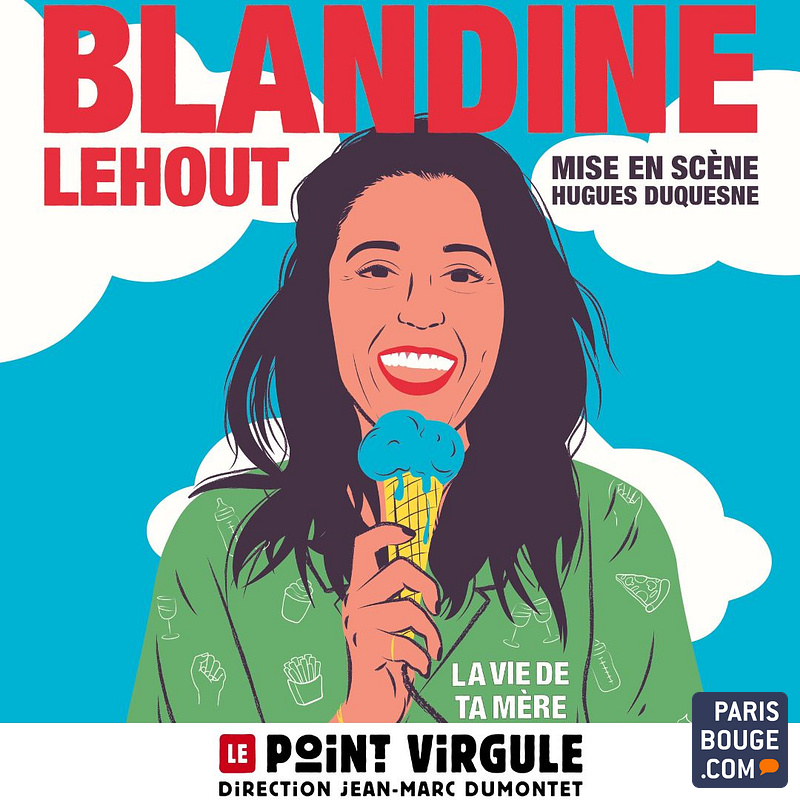 Blandine Lehout - Le Point Virgule - 13 janvier 2023