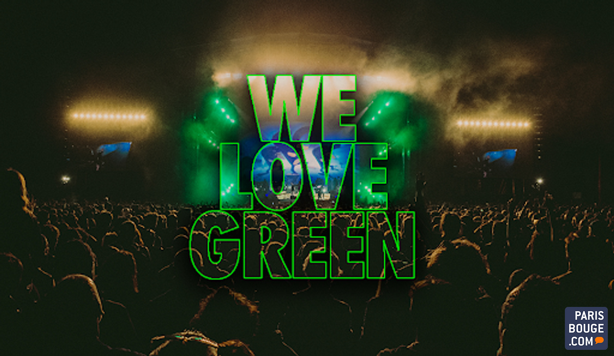 We love green 2023 - Bois de Vincennes - du 2 juin 2023 au 4 juin 2023